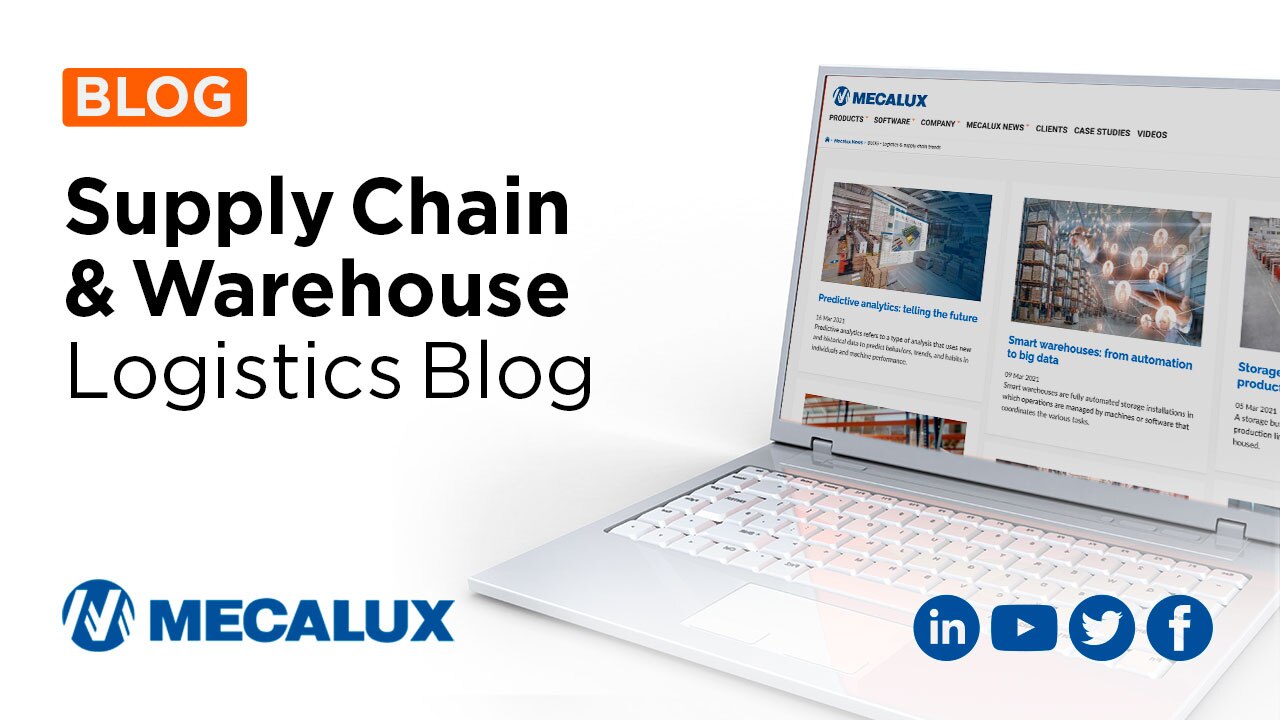 Supply Chain & Warehouse Logistics Blog - Mecalux.com